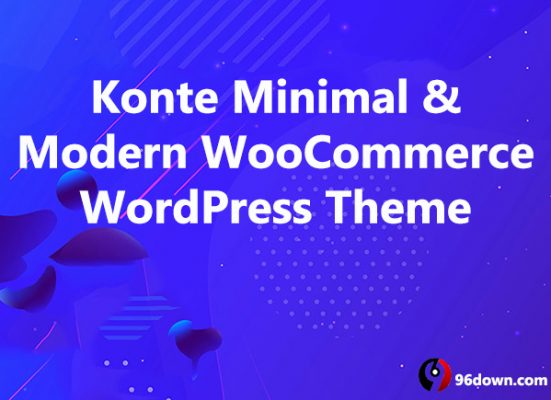Download Konte Minimal & Modern WooCommerce WordPress Theme 2.3.8 free - 96Down.Com
